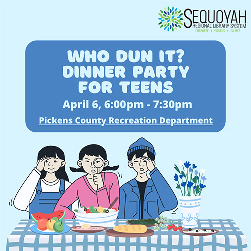 Who Dun It? Dinner Party for Teens on April 06, 2023 06:00 PM