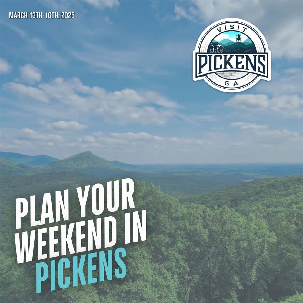 Plan Your Weekend in Pickens - Pickens County Georgia News
