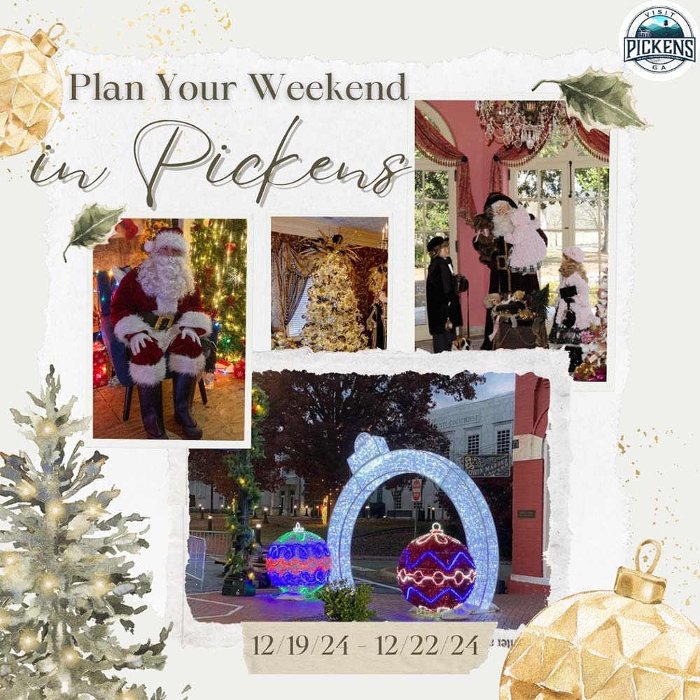 Plan Your Weekend in Pickens - Pickens County Georgia News