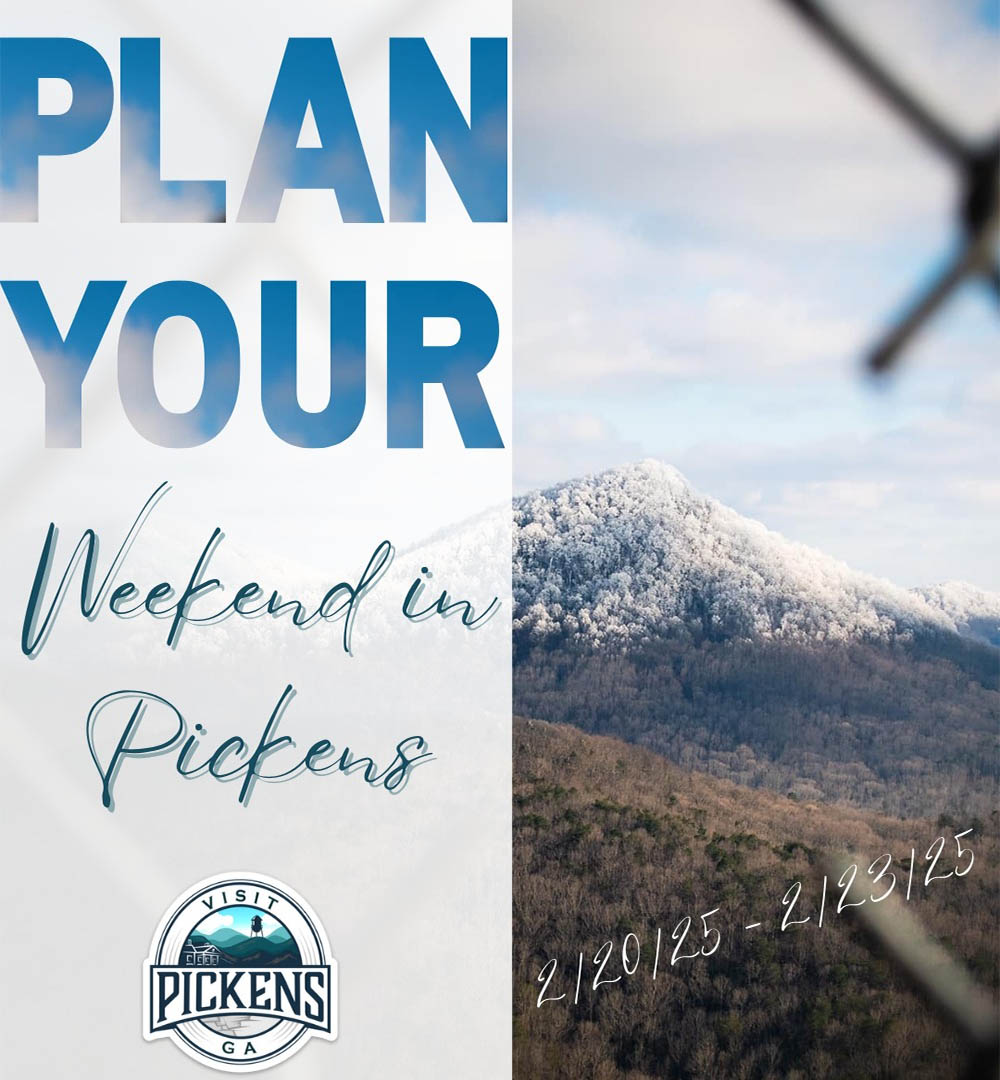 Plan Your Weekend in Pickens - Pickens County Georgia News