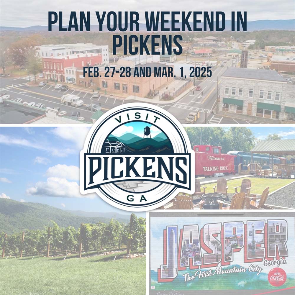 Plan Your Weekend in Pickens - Pickens County Georgia News